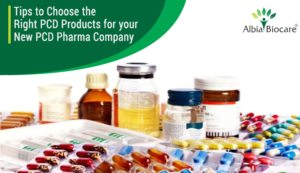 Tips to Choose the Right PCD Products for your New PCD Pharma Company ...