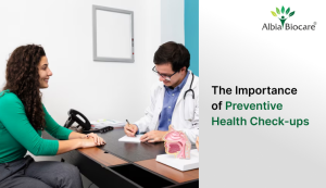 Importance and Benefits of Preventive Health Checkups | Albia